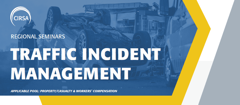 Traffic Incident Management Seminar (Vail) - CIRSA